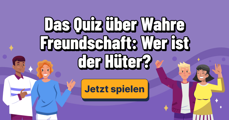 Das Wahre Freund Quiz 2025 | 2025 Friends Forever